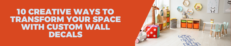 10 Creative Ways to Transform Your Space with Custom Wall Decals – Sira ...